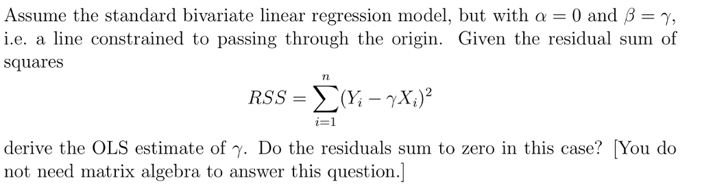 Solved Assume the standard bivariate linear regression | Chegg.com