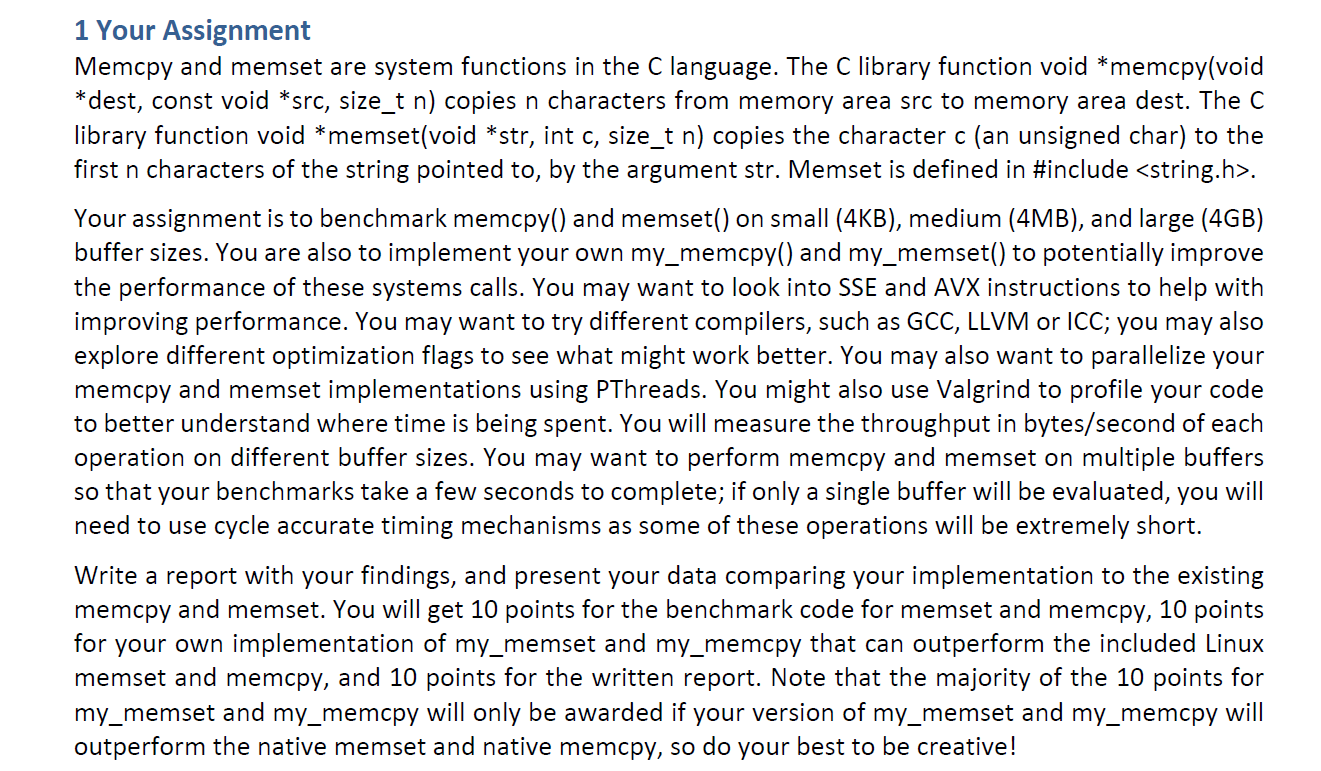 1 Your Assignment Memcpy and memset are system | Chegg.com