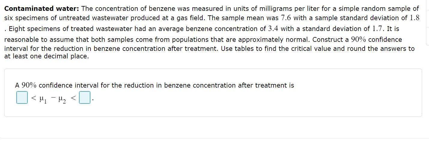 Solved Contaminated water: The concentration of benzene was | Chegg.com