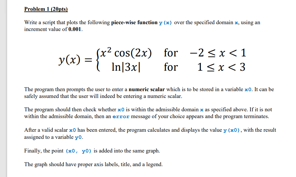 Solved Problem 1 (20pts) Write a script that plots the | Chegg.com