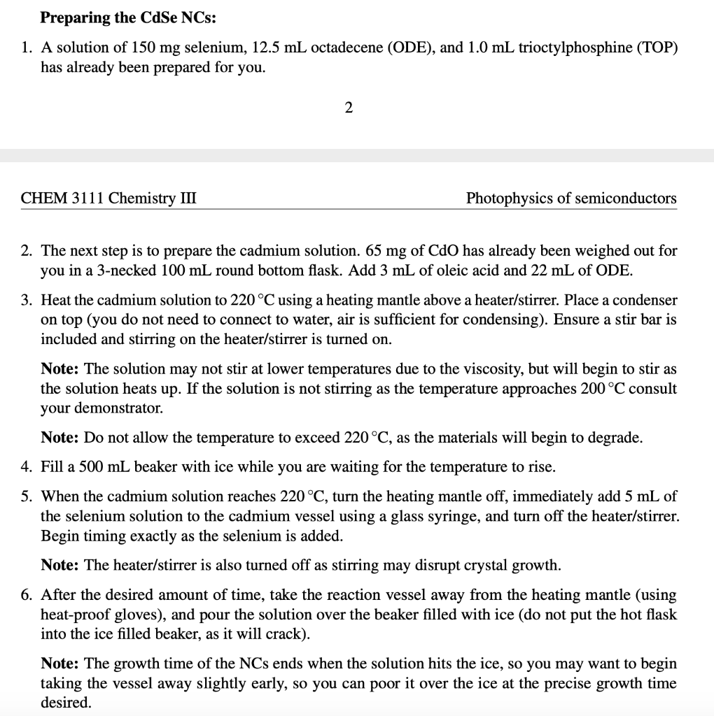 Preparing the CdSe NCs: 1. A solution of 150 mg | Chegg.com