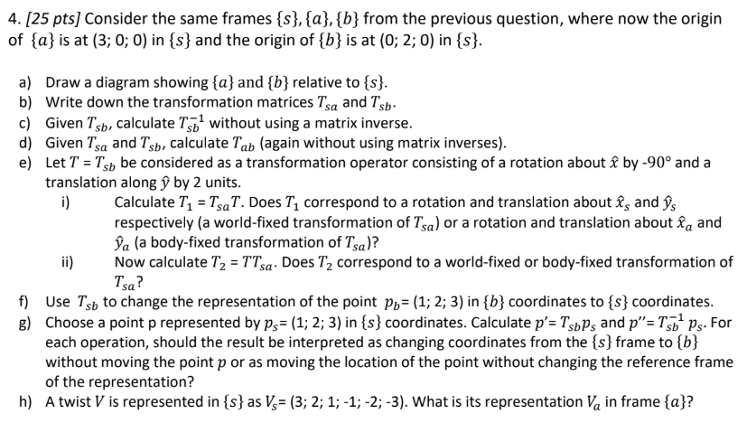 [25 pts] ﻿Consider the same frames {s},{a},{b} ﻿from | Chegg.com