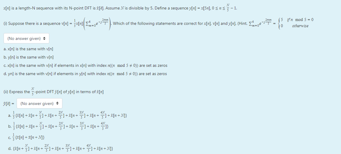 Solved X N Is A Length N Sequence With Its N Point Dft Is 9352