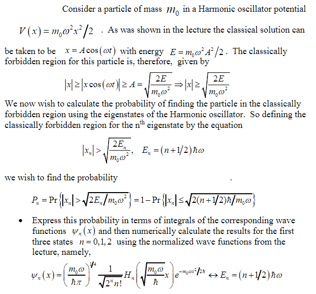 Solved Consider a particle of mass m0 in a Harmonic | Chegg.com