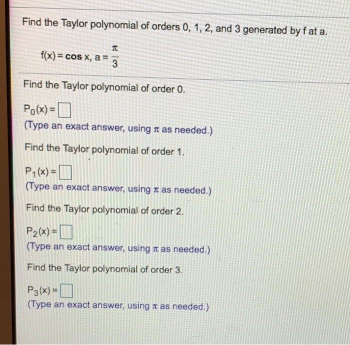 Solved Find the Taylor polynomial of orders 0, 1, 2, and 3 | Chegg.com