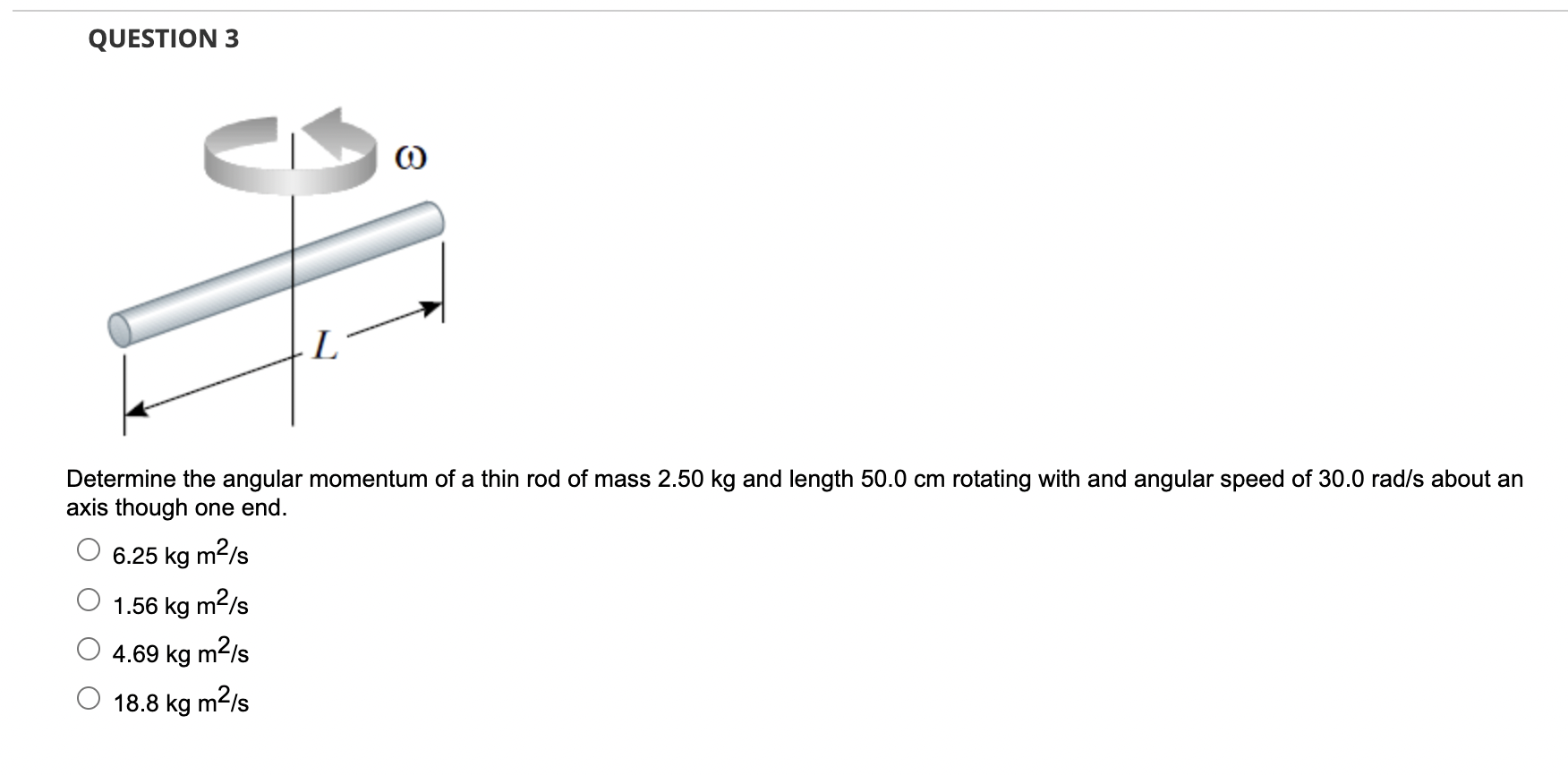 Solved QUESTION 2 Determine the angular momentum of a thin | Chegg.com