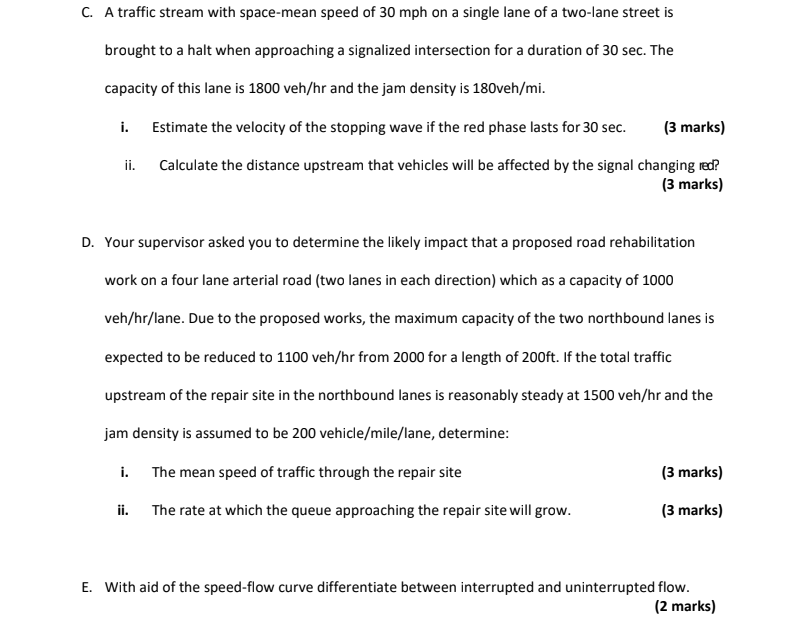 Solved A traffic stream with space-mean speed of 30 mph on a | Chegg.com