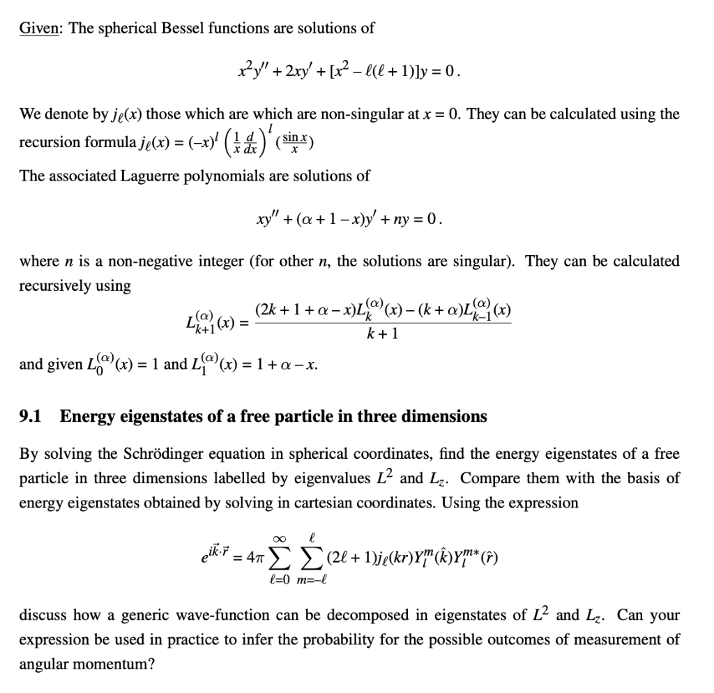 Given: The spherical Bessel functions are solutions | Chegg.com