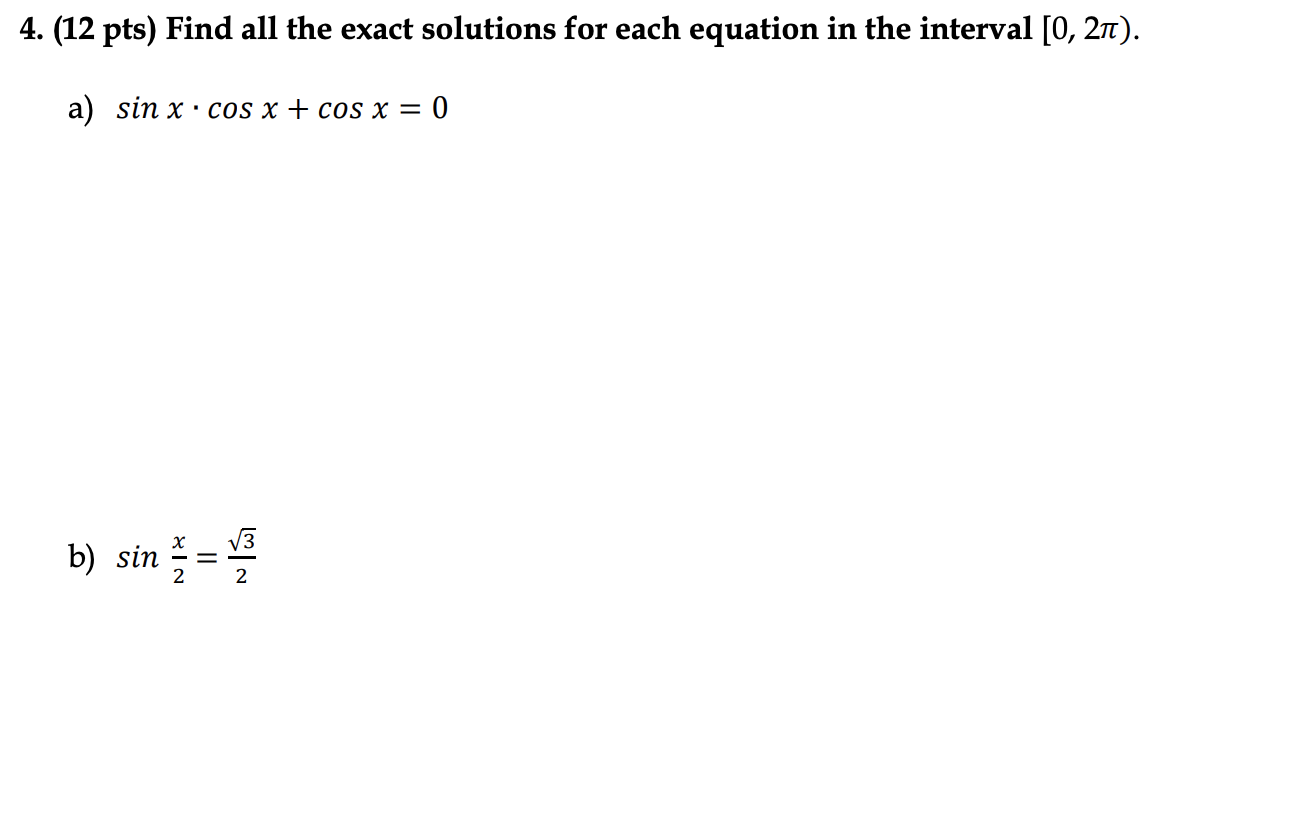 Solved Find all the exact solutions for each equation in the | Chegg.com