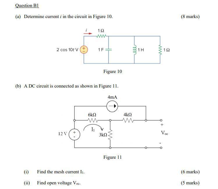 Solved Question B1 (a) Determine current i in the circuit in | Chegg.com
