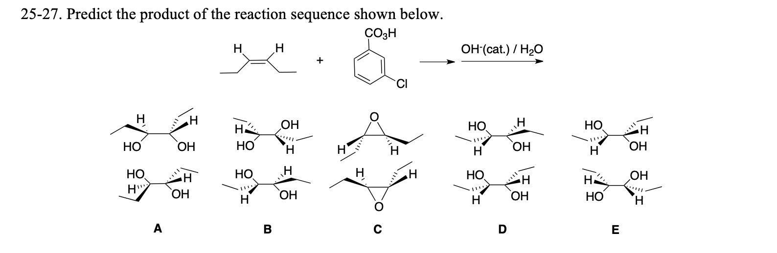 Solved 25-27. Predict the product of the reaction sequence | Chegg.com