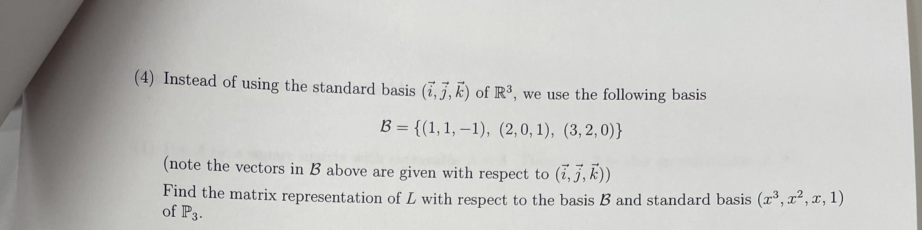 Solved Problem 6 Consider The Linear Map Lr3→p3 Defined By 0765
