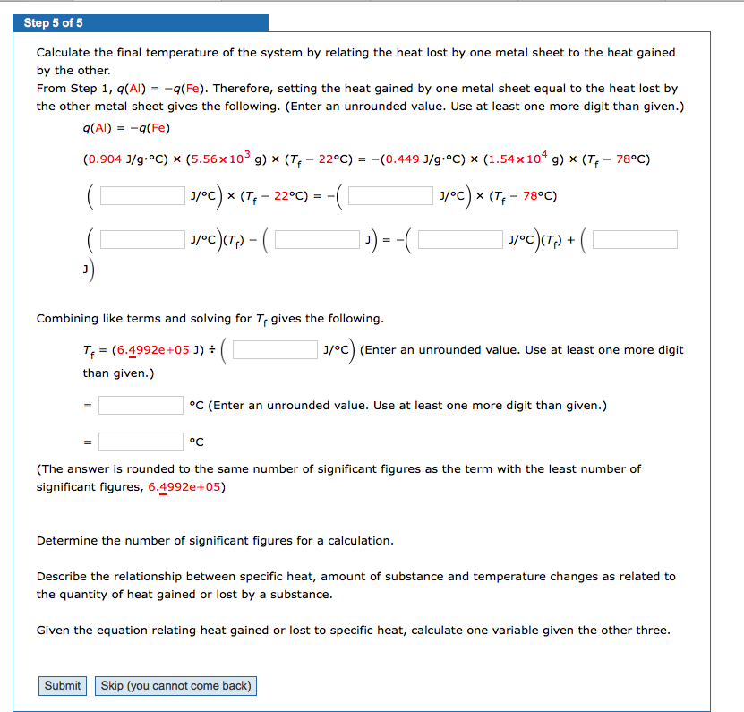 Step 5 of 5 Calculate the final temperature of the | Chegg.com