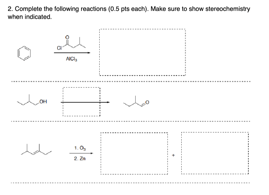 Solved 2. Complete the following reactions ( 0.5 pts each). | Chegg.com