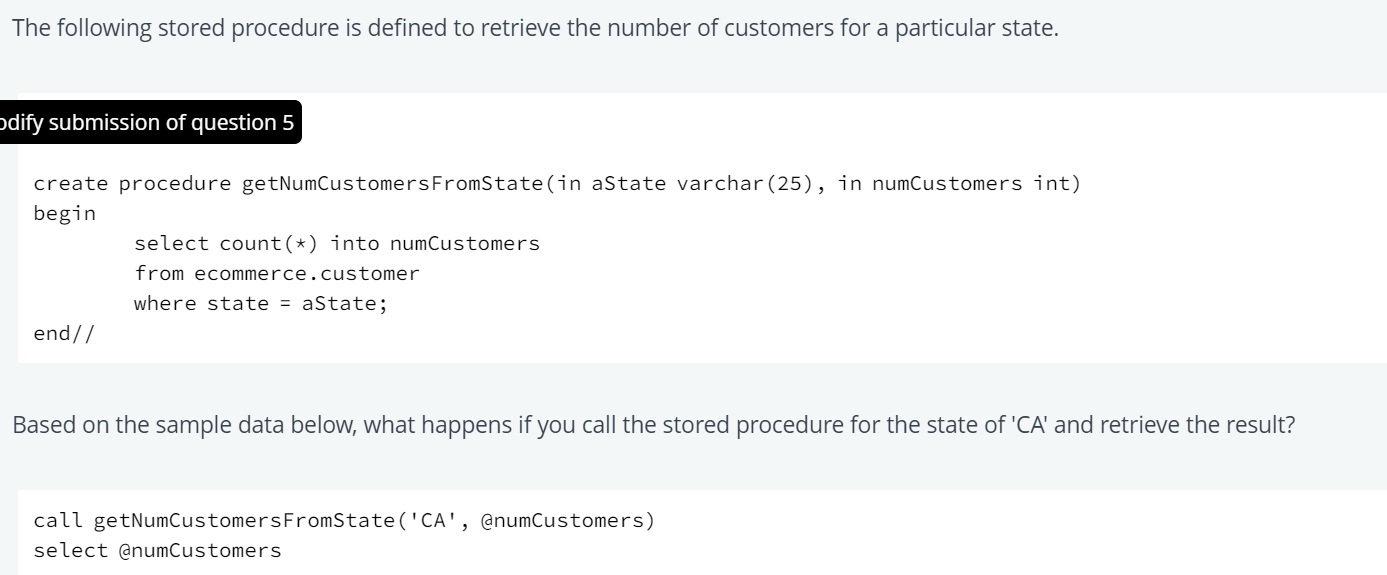 Solved The following stored procedure is defined to retrieve | Chegg.com