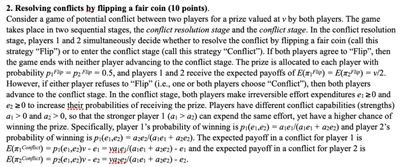 Solved 2. Resolving conflicts by flipping a fair coin (10 | Chegg.com