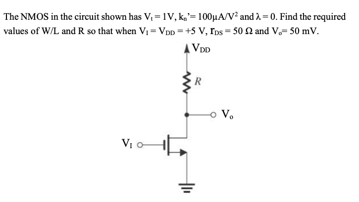 Solved The NMOS in the circuit shown has Vt=1 V,kn′=100μA/V2 | Chegg.com