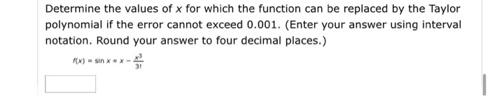 Solved Determine the values of x for which the function can | Chegg.com