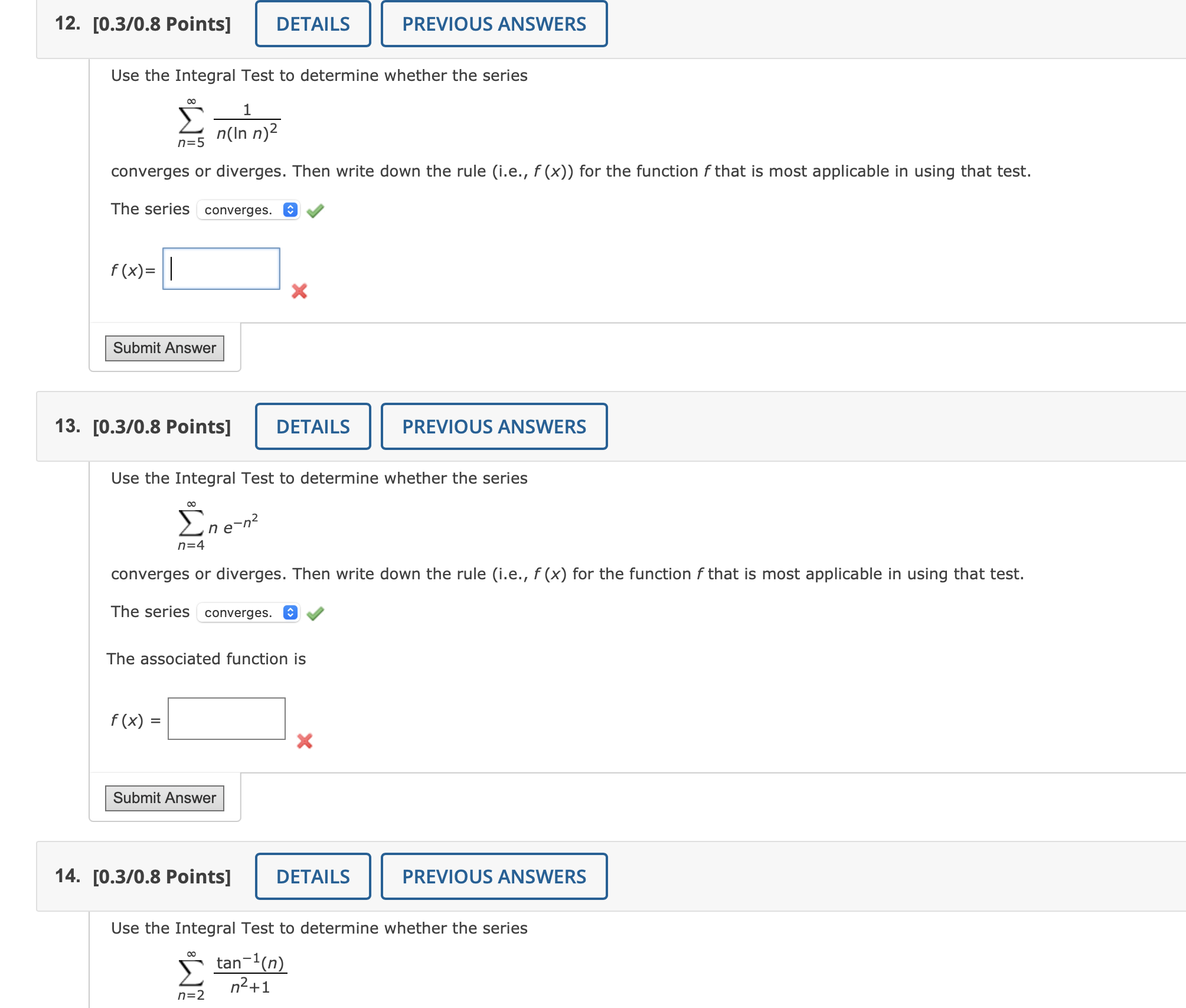 Solved Use the Integral Test to determine whether the series | Chegg.com