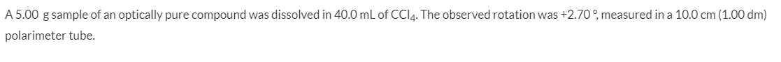 Solved A 5.00 g sample of an optically pure compound was | Chegg.com