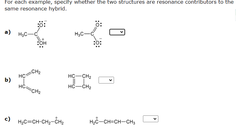 Solved For each example, specify whether the two structures | Chegg.com