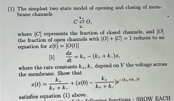 (1) ﻿The simplest two state model of opening and | Chegg.com