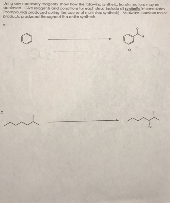Solved Using any necessary reagents, show how the following | Chegg.com