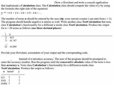 Solved Draw a flowchart and write a console application that | Chegg.com