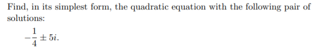 Solved Find, in its simplest form, the quadratic equation | Chegg.com