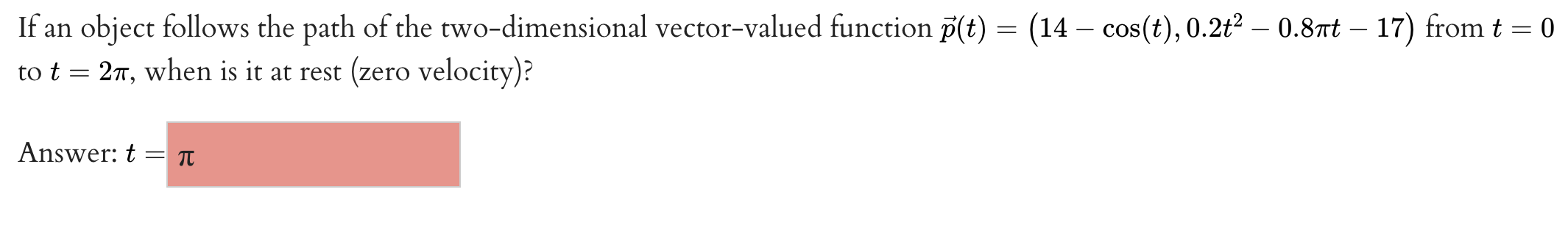 Solved If an object follows the path of the two-dimensional | Chegg.com