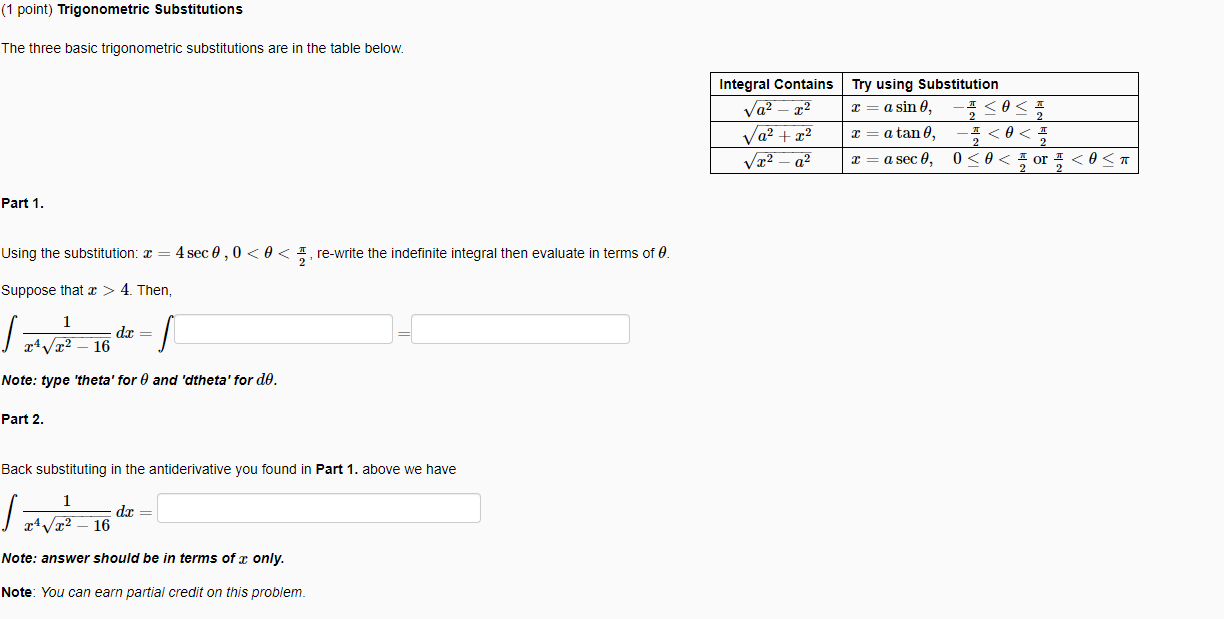 Solved (1 point) Trigonometric Substitutions The three basic | Chegg.com