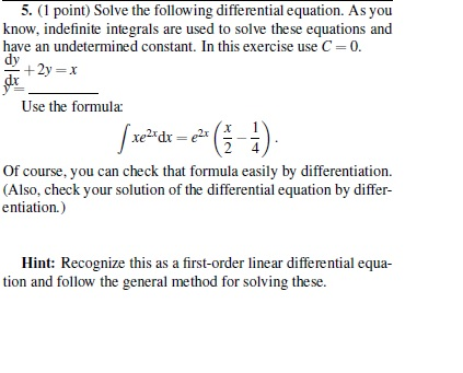 Solved 5. (1 point) Solve the following differential | Chegg.com