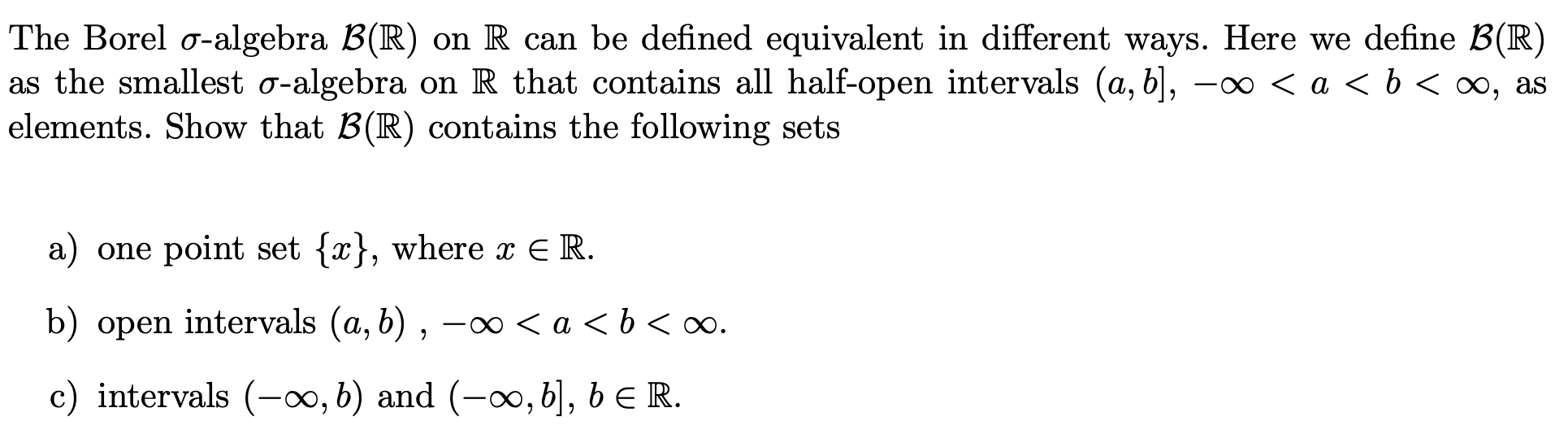 Solved The Borel o-algebra B(R) on R can be defined | Chegg.com