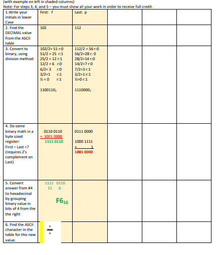 Solved MY INTIALS E B USE MY INITIALS TO ANSWER THE | Chegg.com