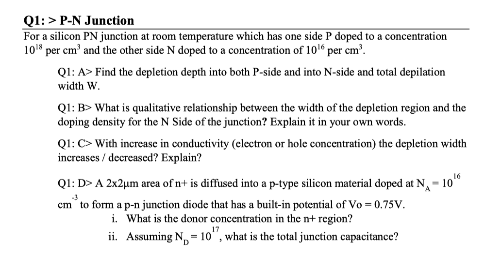 Solved Q1:>P-N Junction For a silicon PN junction at room | Chegg.com