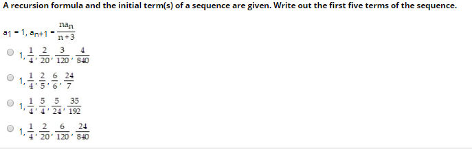 Solved A recursion formula and the initial term(s) of a | Chegg.com