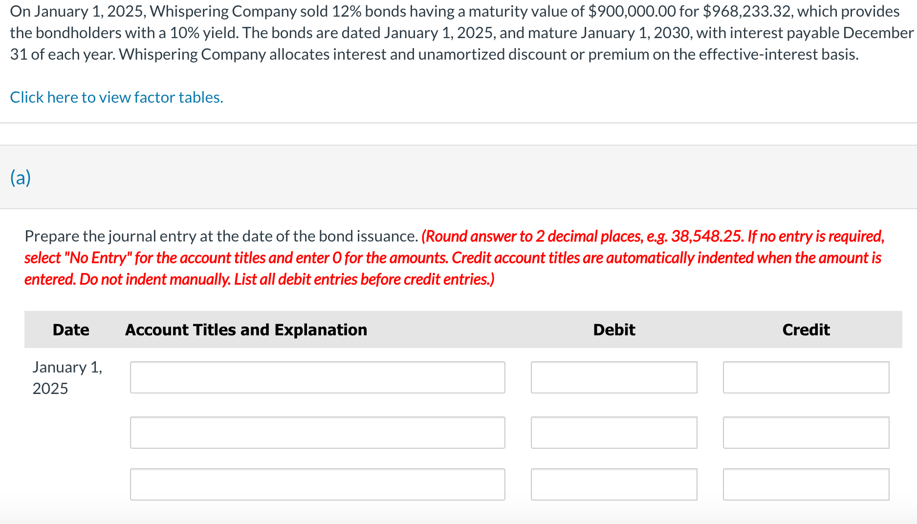 Solved On January 1, 2025, Whispering Company sold 12% bonds | Chegg.com