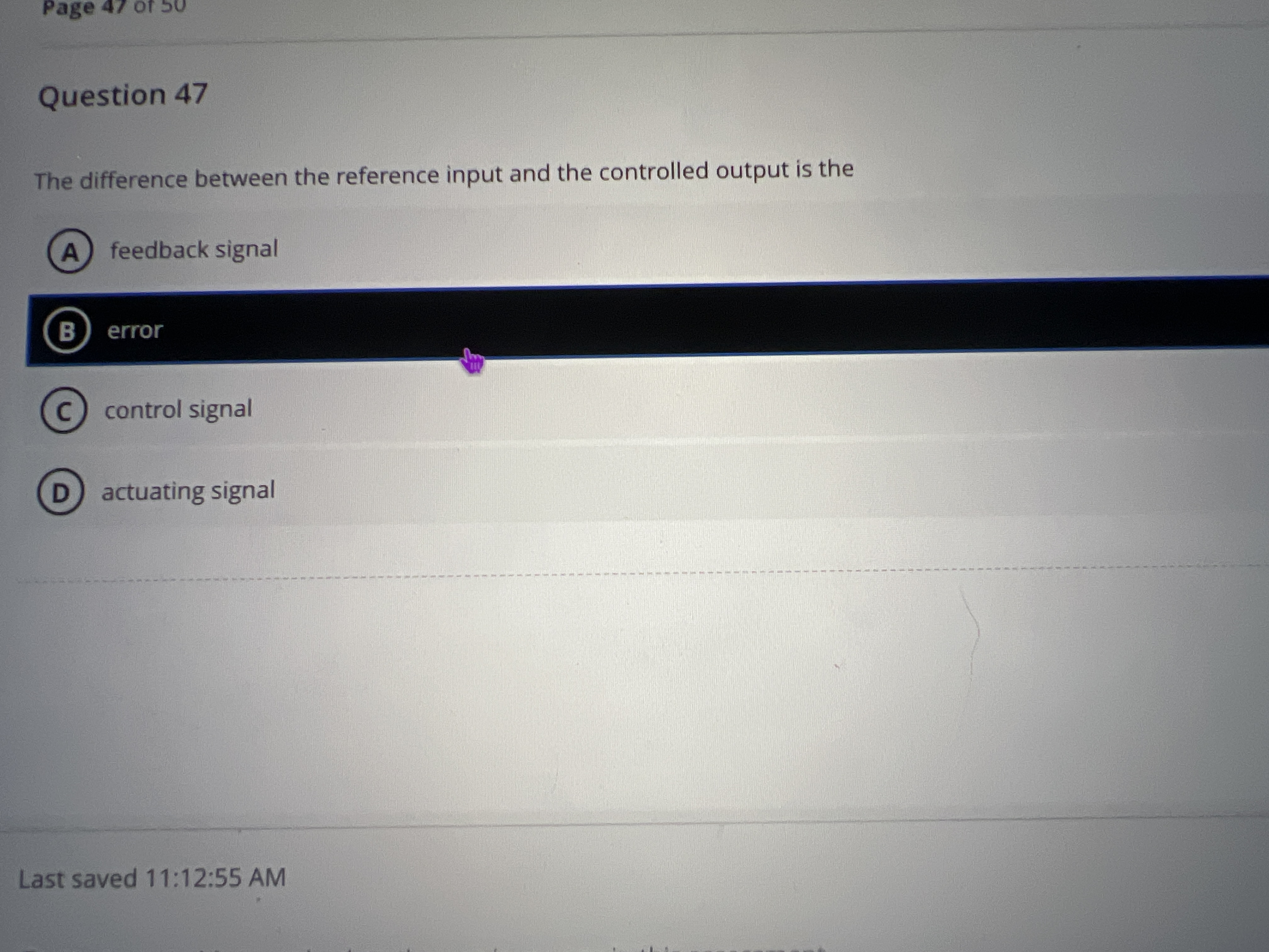 Solved Question 47The difference between the reference input | Chegg.com