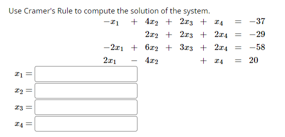 Solved Use Cramer's Rule to compute the solution of the | Chegg.com
