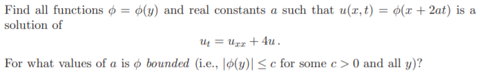Solved Find all functions o = $(y) and real constants a such | Chegg.com