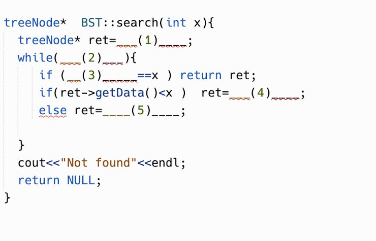 Solved Binary search tree using c++ Fill in the blank 1-5 | Chegg.com