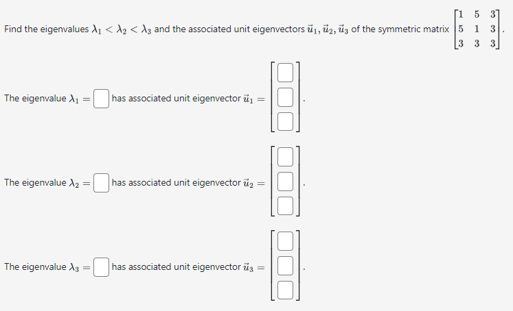 Solved Find the eigenvalues λ1