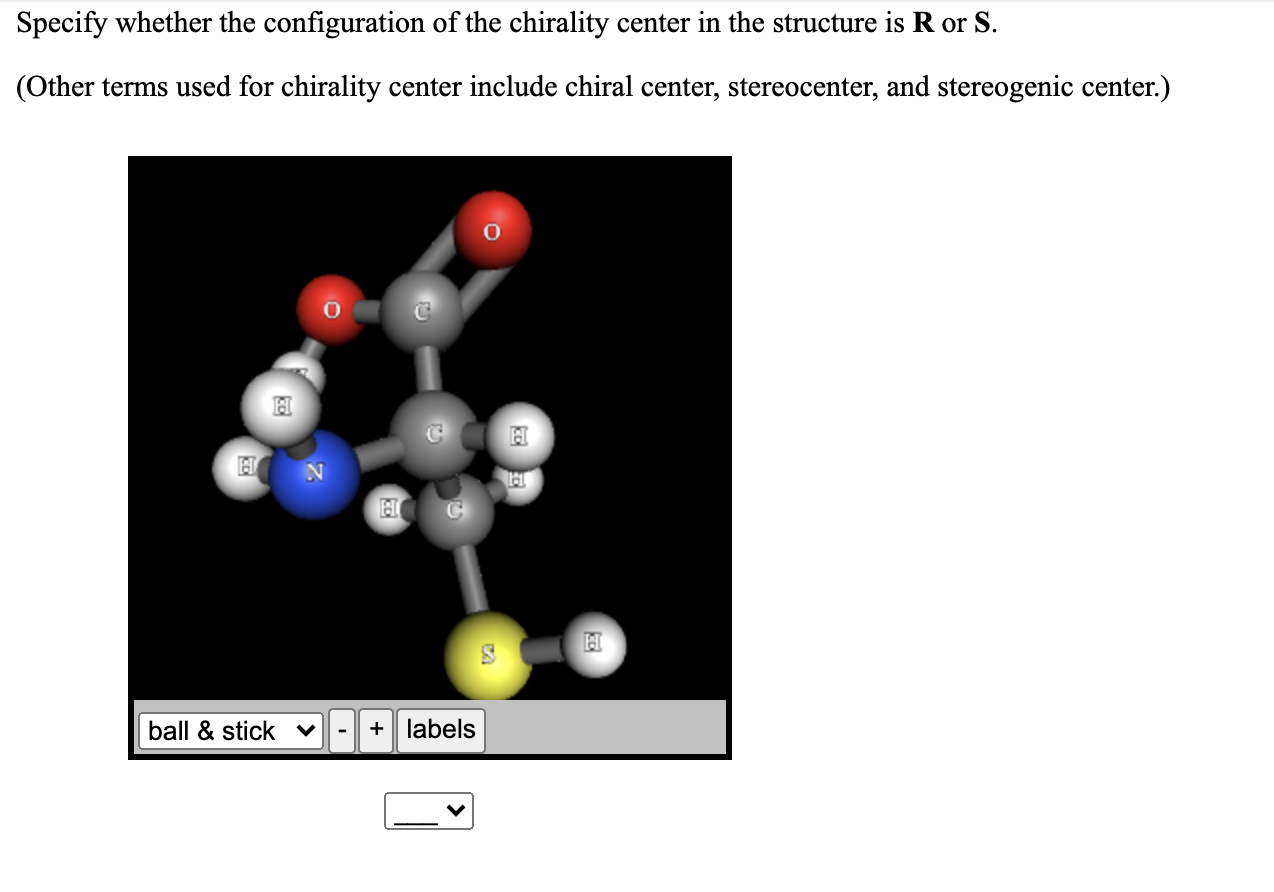 Solved Specify whether the configuration of the chirality | Chegg.com