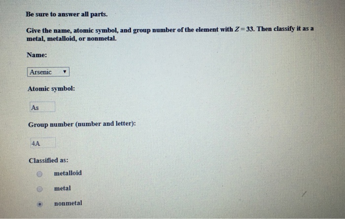 Solved Be sure to answer all parts. Give the name, atomic | Chegg.com