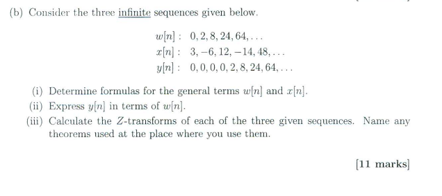 Solved (b) Consider the three infinite sequences given | Chegg.com