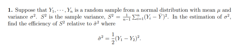1. Suppose that Y1, · · · , Yn is a random sample | Chegg.com