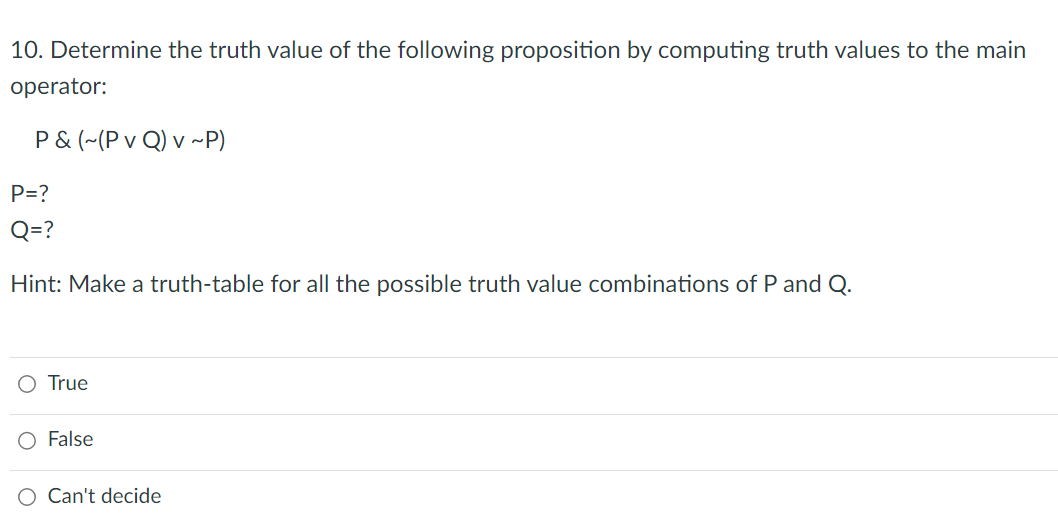 10. Determine the truth value of the following | Chegg.com