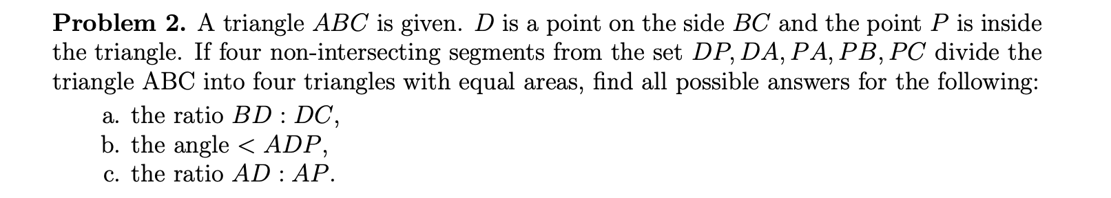 Solved Problem 2. A triangle ABC is given. D is a point on | Chegg.com