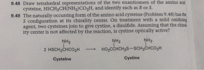 Chirality Cysteine