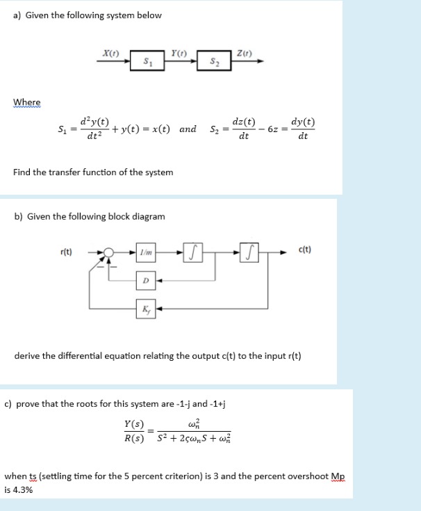 a) ﻿Given the following system | Chegg.com